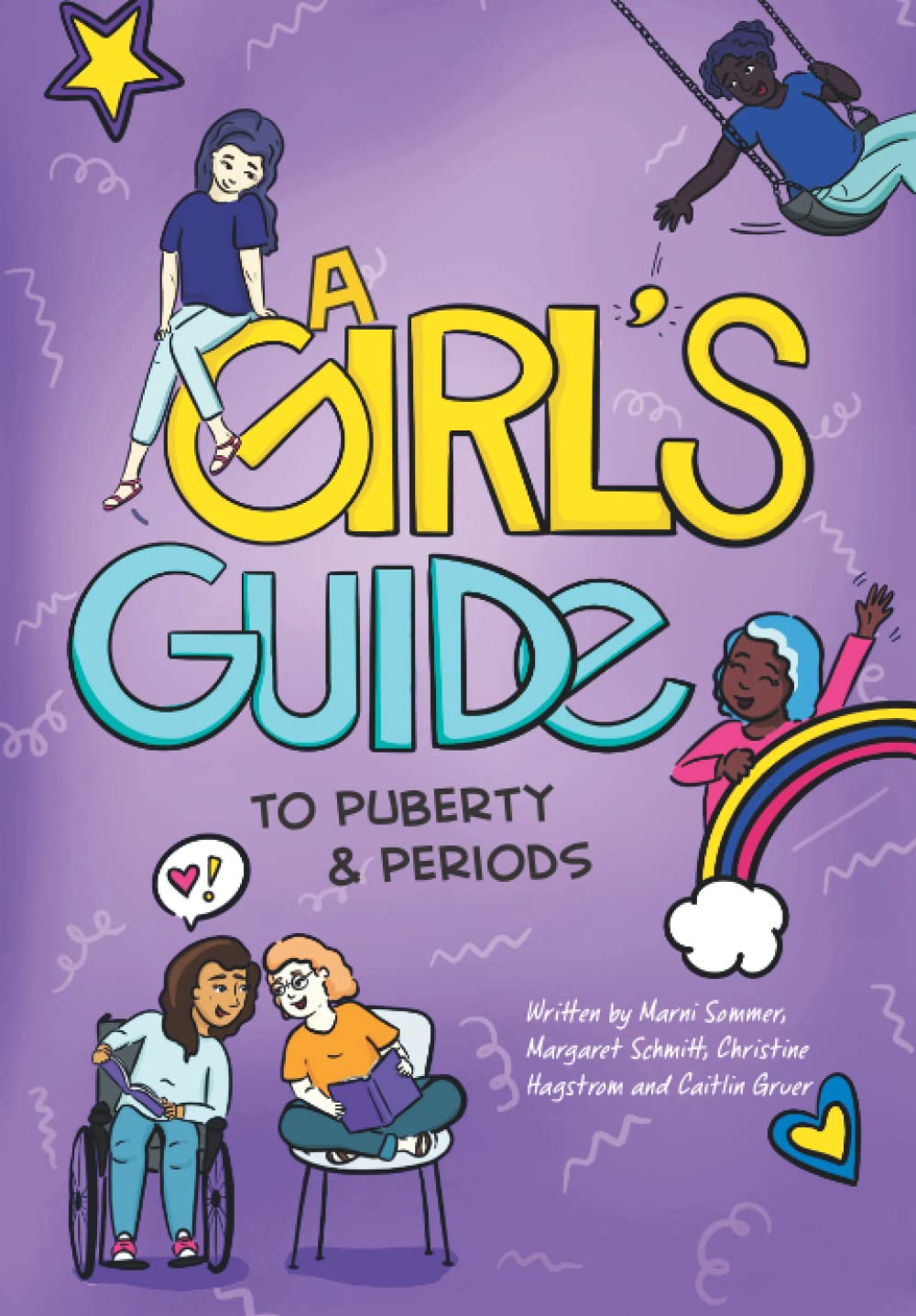 A Girl S Guide To Puberty Periods Guerrilla Sex Ed